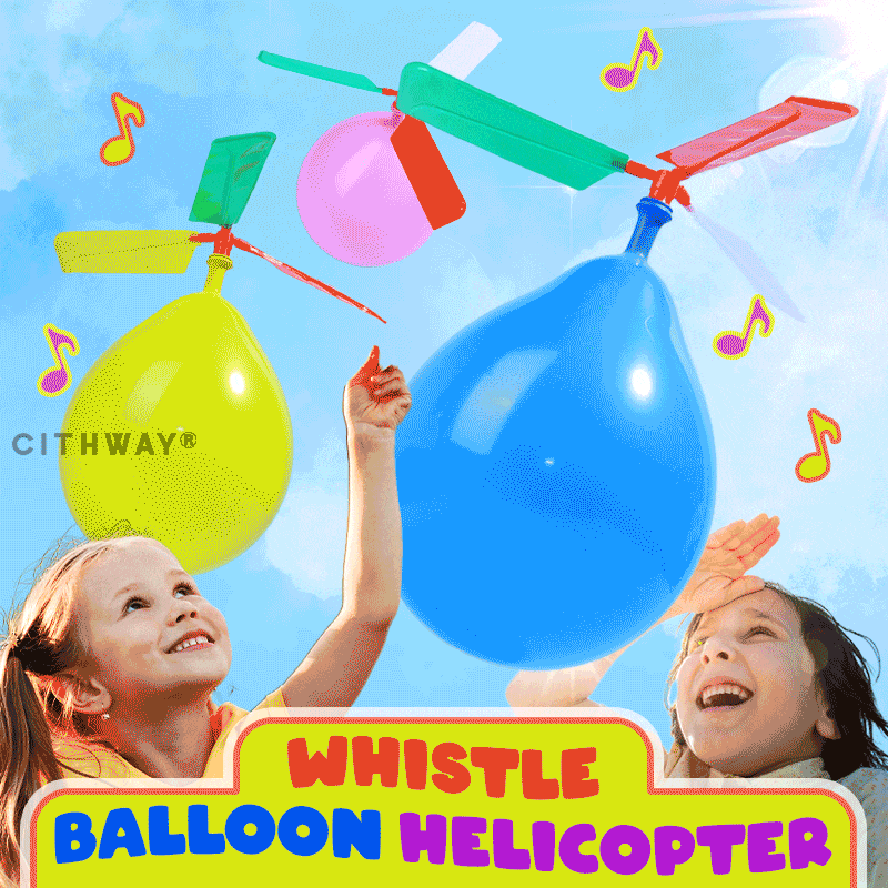 Cithway® Whistle Balloon Helicopter Set – meomeland